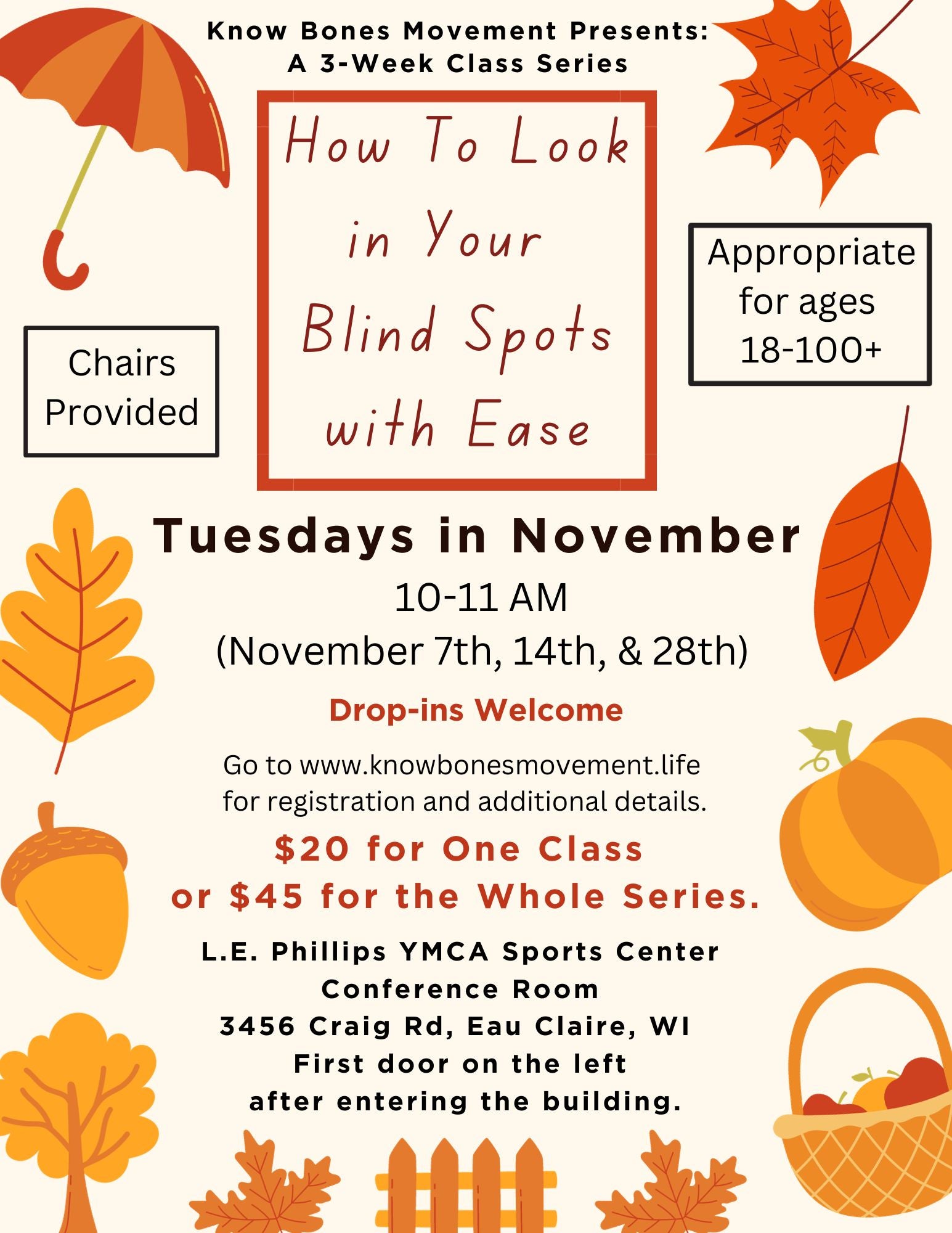 Awareness Through Movement® Class Series: How to Look in Your Blind ...